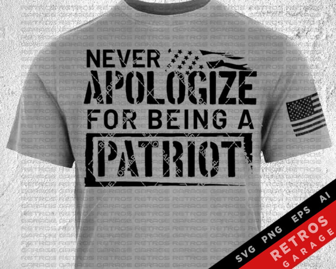 Never Apologize for Being a Patriot SVG PNG Defend Second Amendment ...