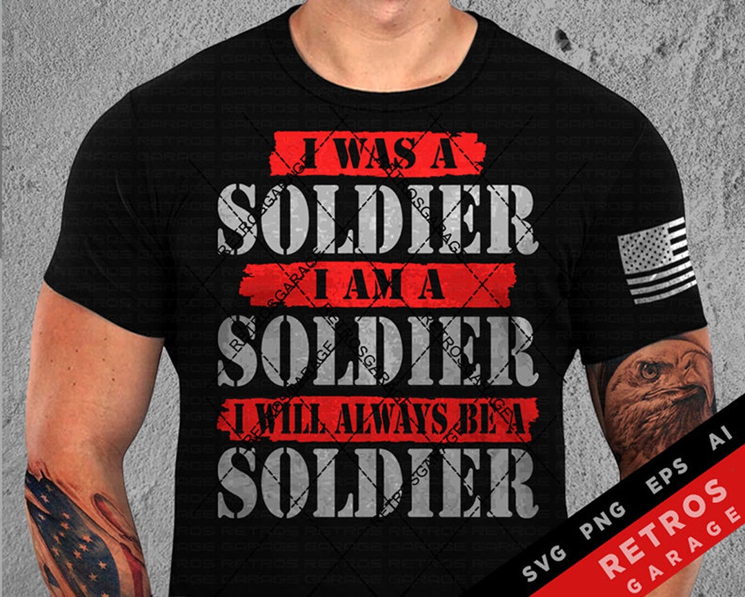 I Will Always Be a Soldier Veteran SVG PNG Second Amendment America ...