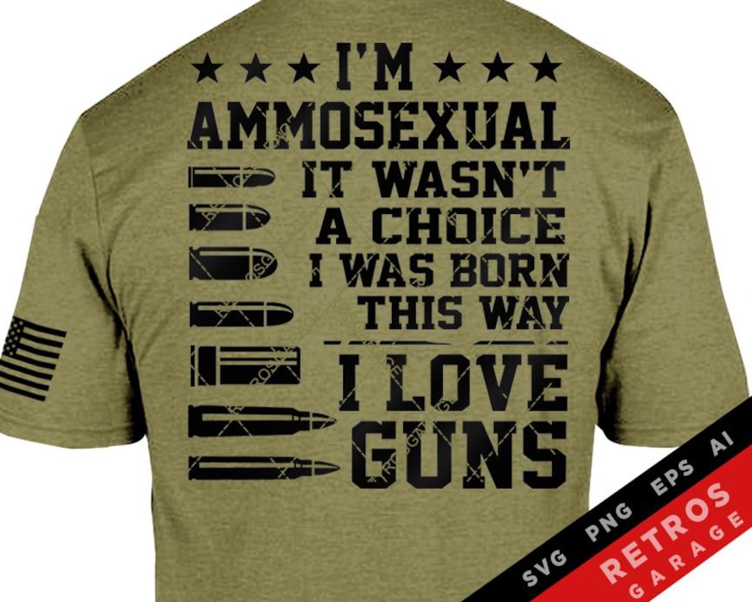 Ammosexual SVG PNG Ammo Second Amendment Ammunition Sublimation ...