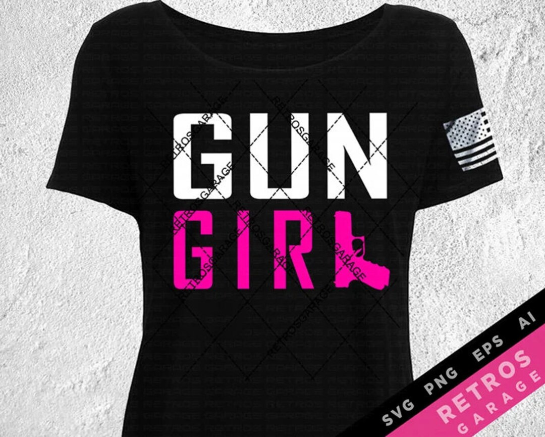 Gun Girl SVG PNG Usa 2nd Amendment America Patriotic Print Design ...