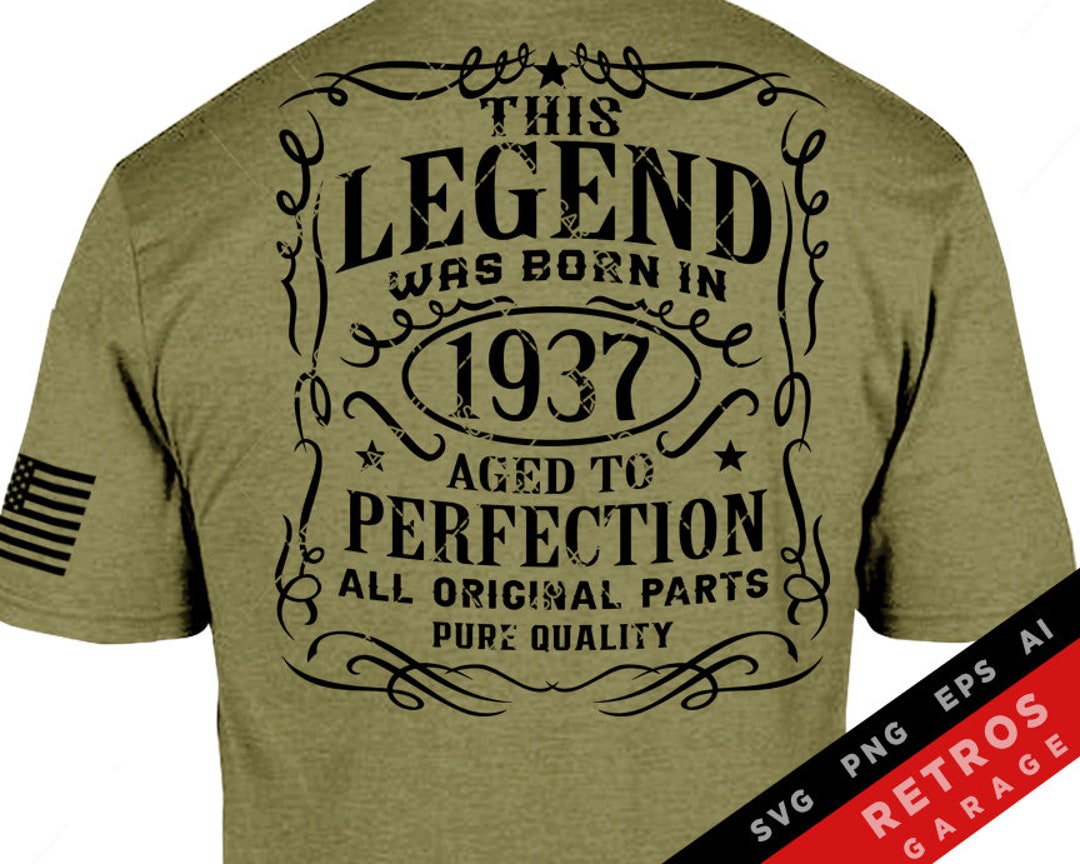 1937 Birthday SVG This Legend Was Born in 1937 PNG Vintage 1937 Aged to ...