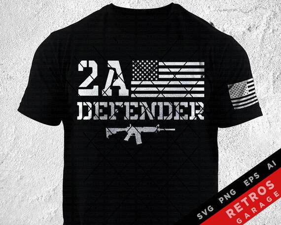 Second Amendment Defender 2A SVG PNG Defender Sublimation | Etsy