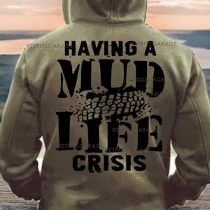 Having a Mud Life Crisis SVG PNG: off Road Adventure Design (digital ...