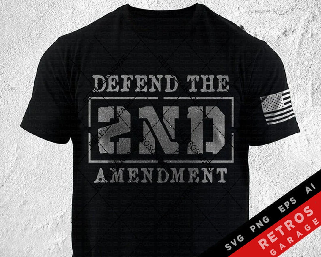 Defend the Second SVG PNG Second Amendment Sublimation Patriotic Print ...