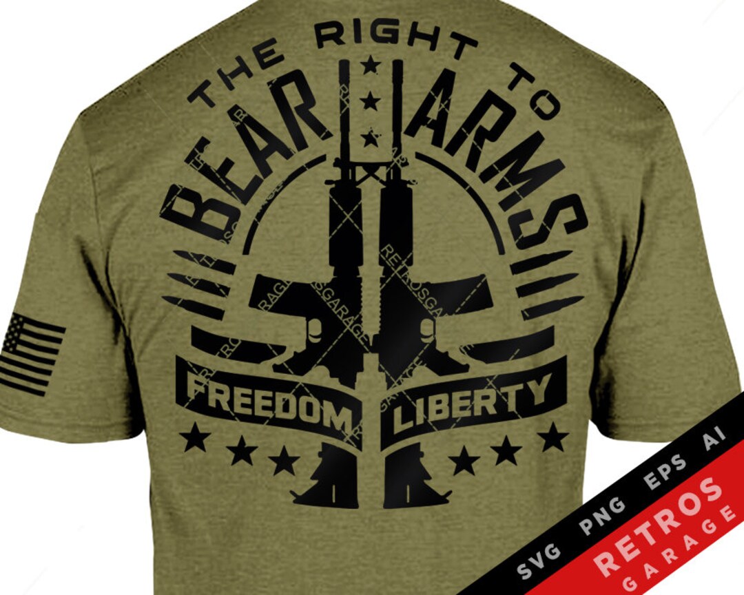 Right to Bear Arms SVG: Patriotic USA 2nd Amendment Design (digital ...