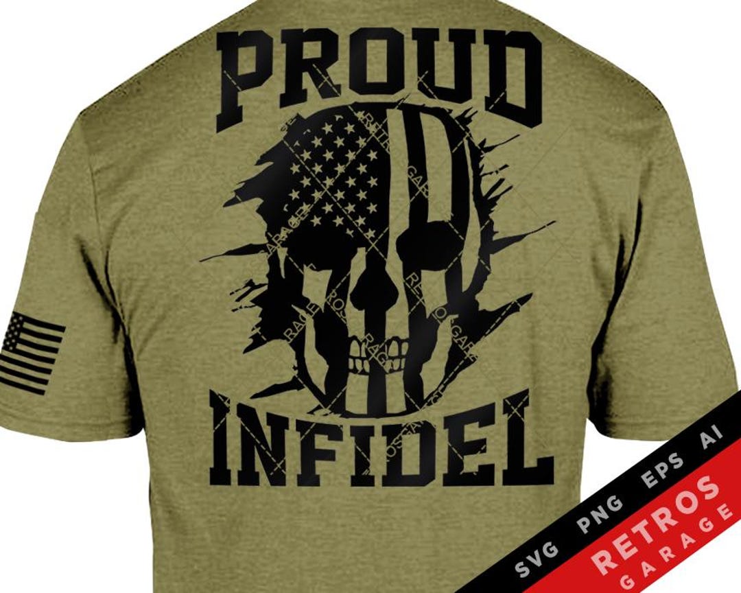 Proud Infidel SVG PNG Defend Second Amendment Sublimation Patriotic ...