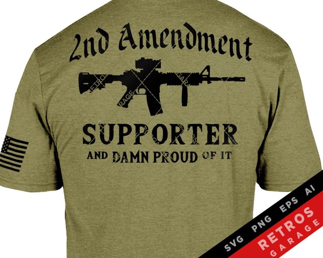 2nd Amendment Supporter SVG PNG Second Amendment Supporter Sublimation ...