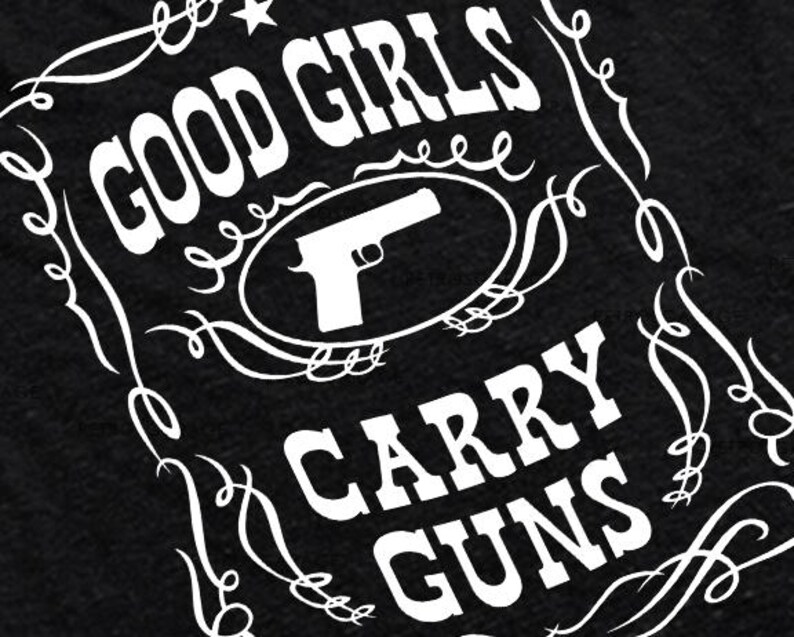 Good Girls Carry SVG PNG Defend Second Amendment Sublimation Patriotic ...