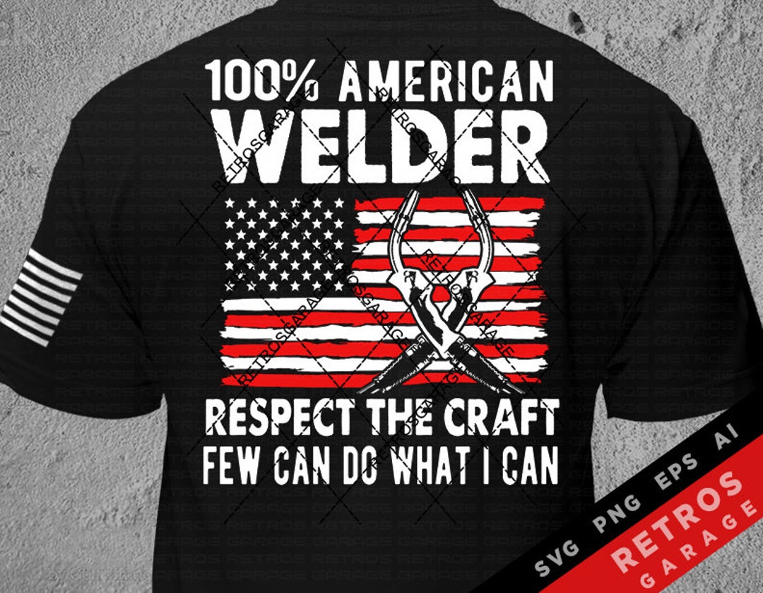 American Welder SVG PNG Welding Usa Welding Patriotic America EPS Cut ...