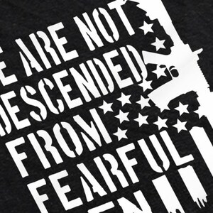 We Are Not Descended From Fearful Men SVG PNG Defend Second Amendment ...