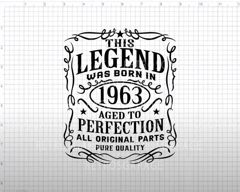 1963 Birthday Legend SVG PNG: Vintage Aged to Perfection Cut File ...