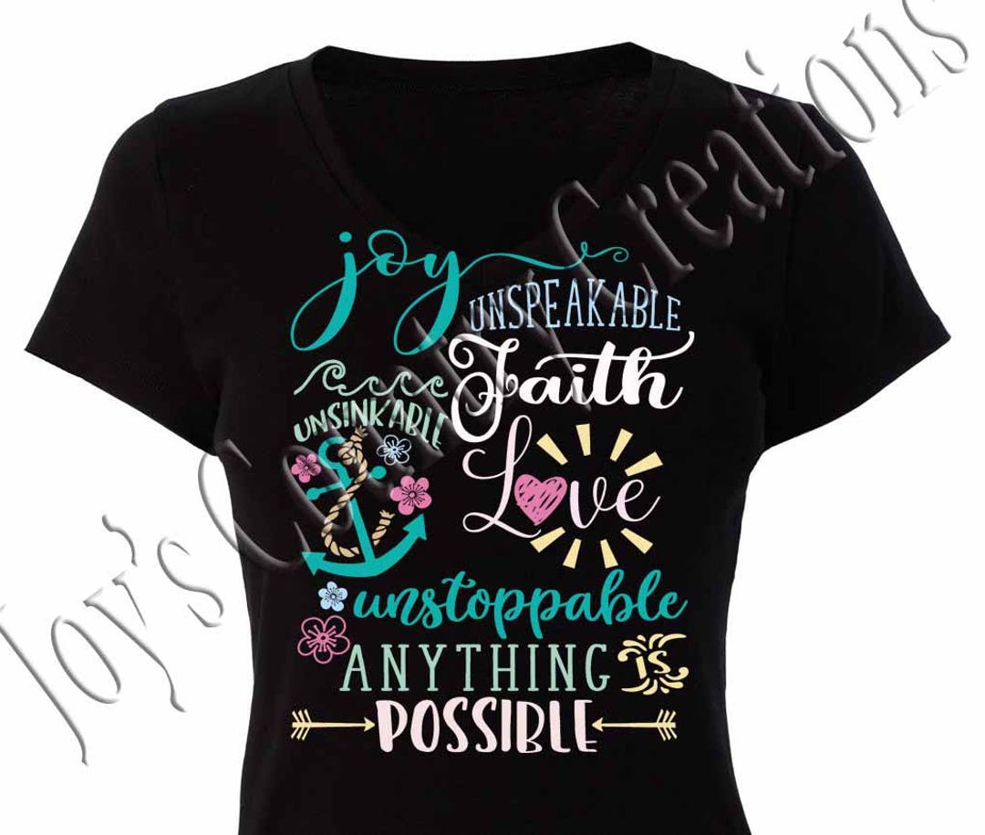 Joy Unspeakable Faith Unsinkable SVG, PNG, JPEG - Etsy