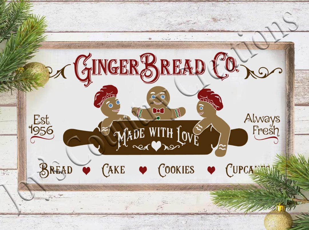 Gingerbread Co Made With Love, Bakery Sign, Christmas Svg, Christmas ...