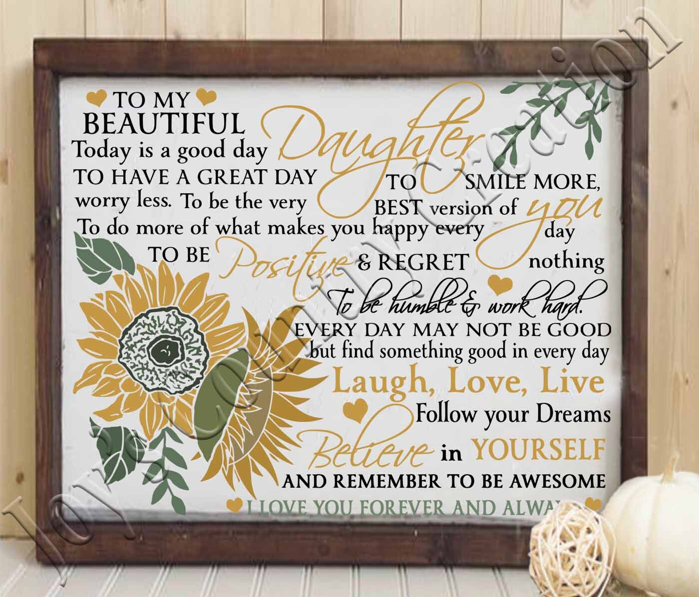 To My Beautiful Daughter Sunflowers Daughter Sign Daughter - Etsy