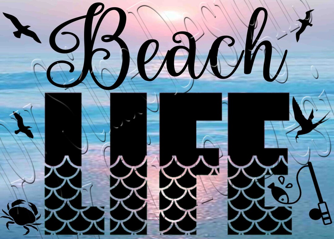 Beach Life SVG, PNG, JPEG - Etsy
