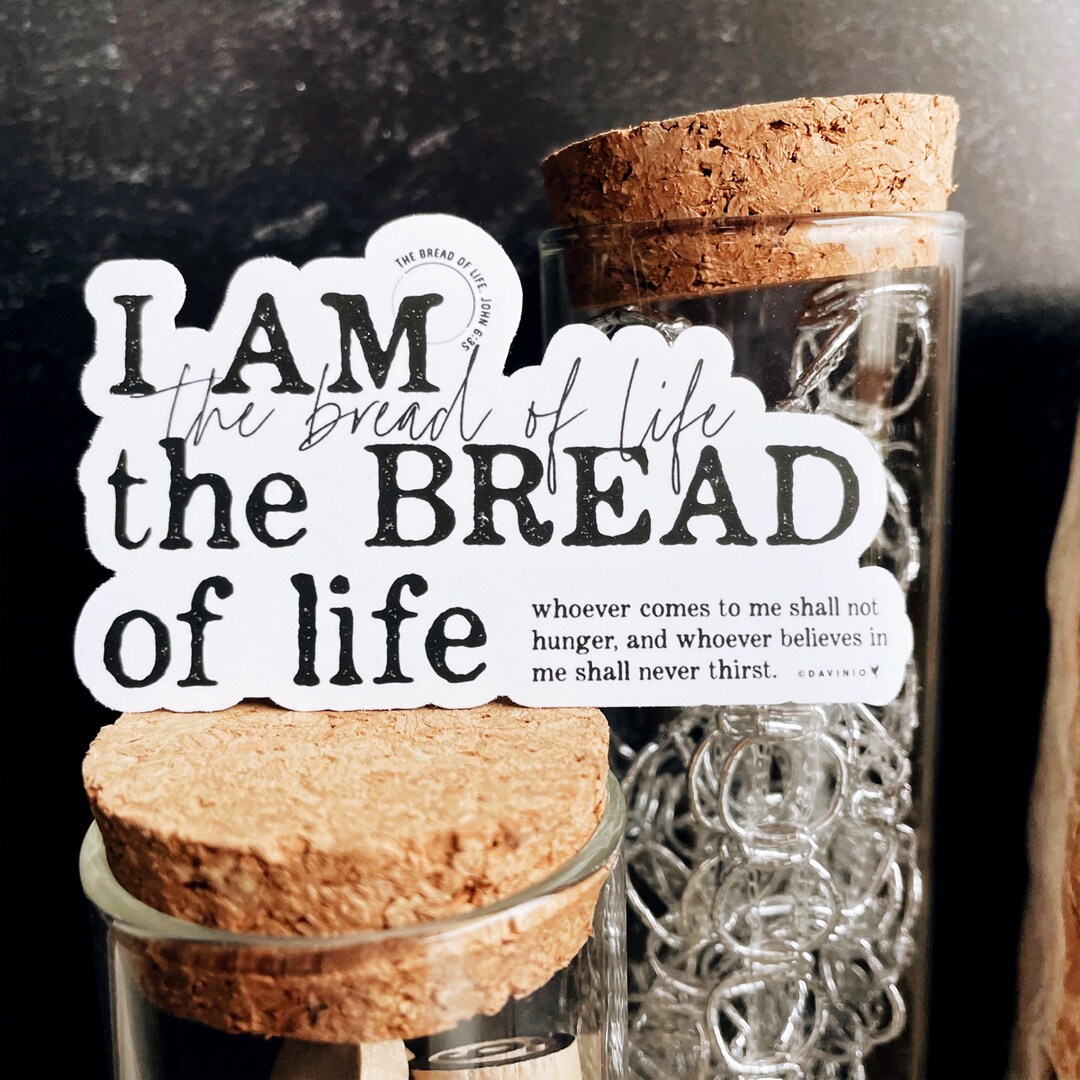 I AM the Bread of Life Vinyl Sticker Names of God Collection - Etsy