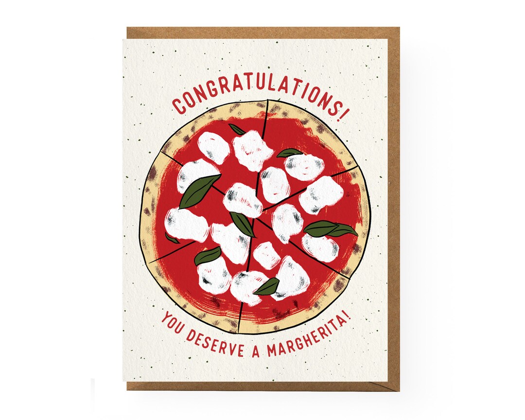 Margherita Pizza Congratulations Card | Graduation Card, New Job Card ...