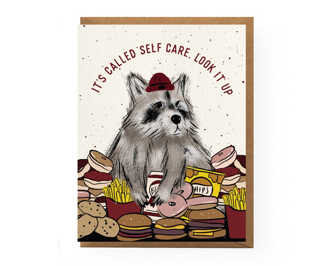 Self Care Raccoon Card | Self Care Greeting Card, Everyday Greeting ...