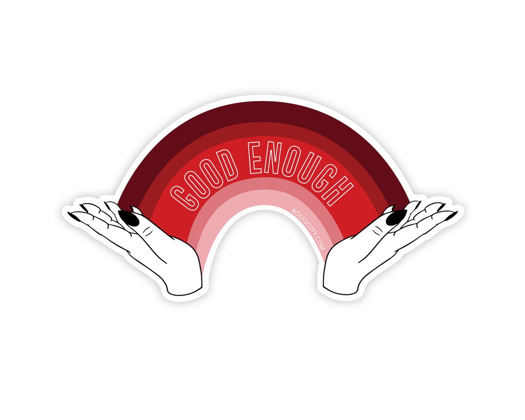 Good Enough Sticker - Etsy