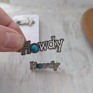 Cowgirl "howdy" Hat Pins. Hat Pin Brooch for Your Hat. Pin to Shirt ...