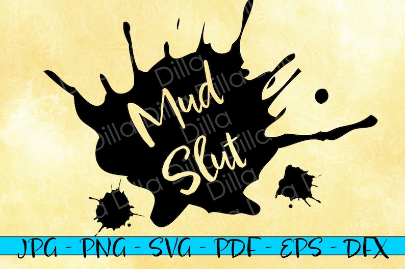 Mud Slut ATV PNG SVG - Etsy