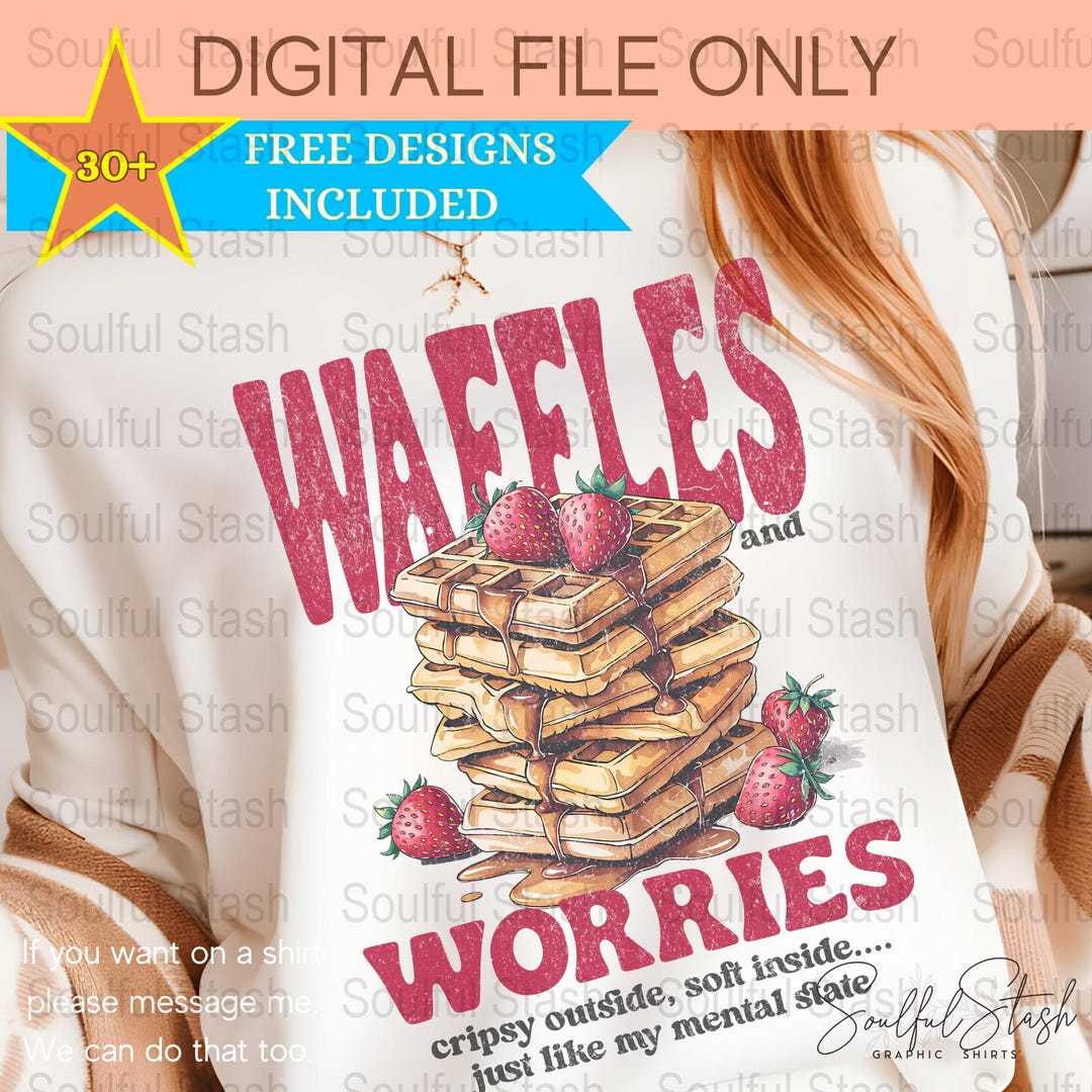 Sarcastic PNG, Digital Download, Sublimation Design, Waffle Lover Gift Idea, Shirt Graphic ...