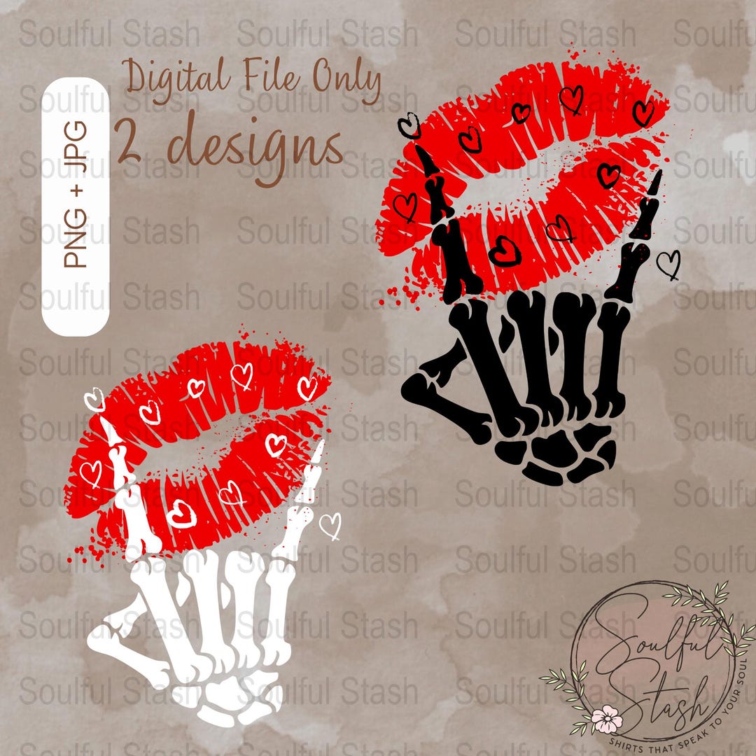 Skeleton Hand Peace With Kissing Lips PNG, Sublimation Design, Skeleton ...