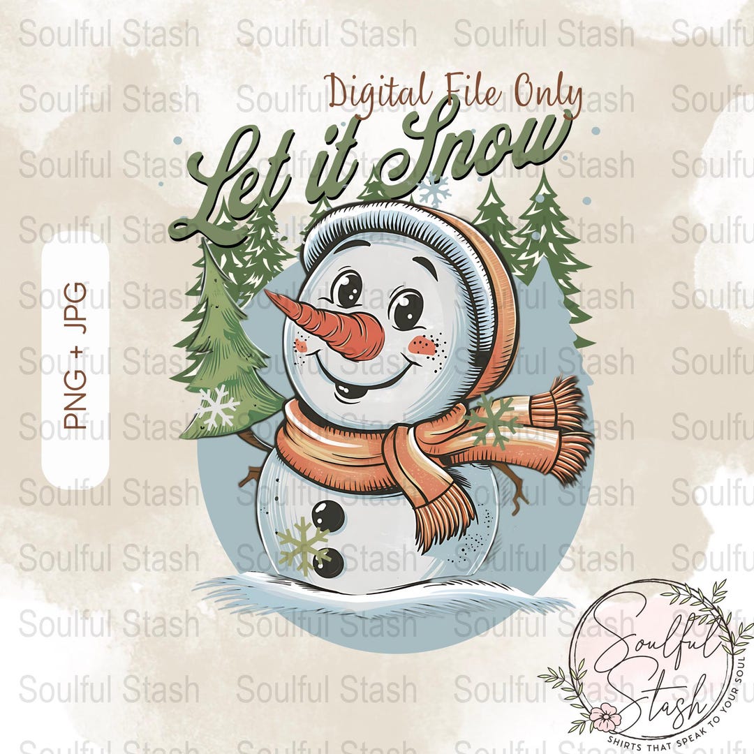 Let It Snow Snowman Digital Print, Christmas Winter Sublimation PNG ...