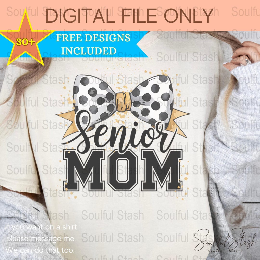 Senior Mom PNG Digital Download, Senior Mom Sublimation Design, Mother ...