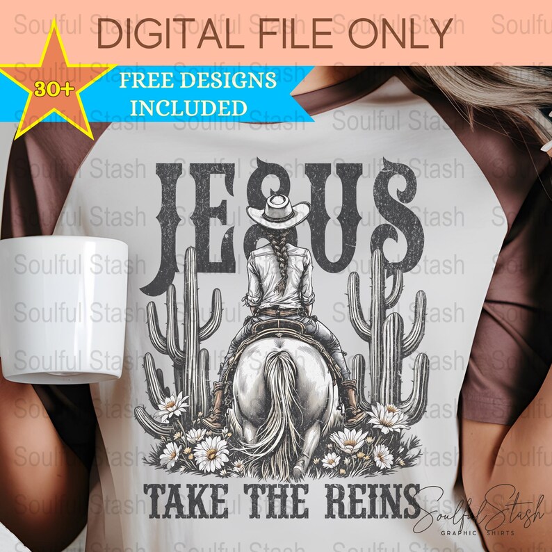 Jesus Take the Reins T-shirt, Western BOHO Digital Download, Cowgirl ...