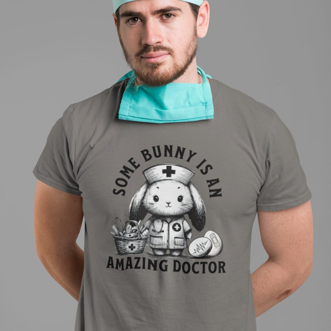 Easter Doctor T-shirt, Amazing Doctor Rabbit Graphic Tee, Medical ...