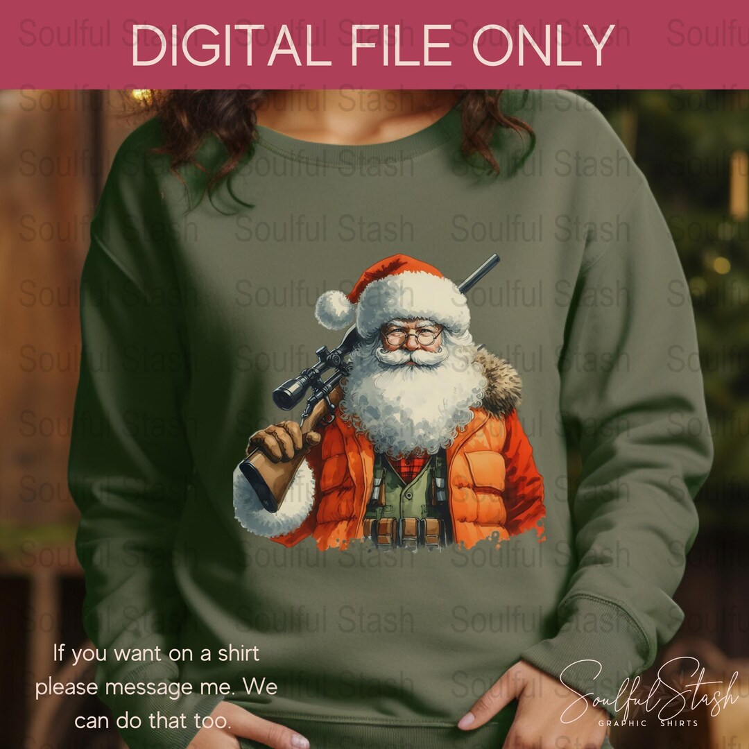 Santa Sniper Rifle PNG, Hunter Lover Christmas Gift Idea, Unique ...