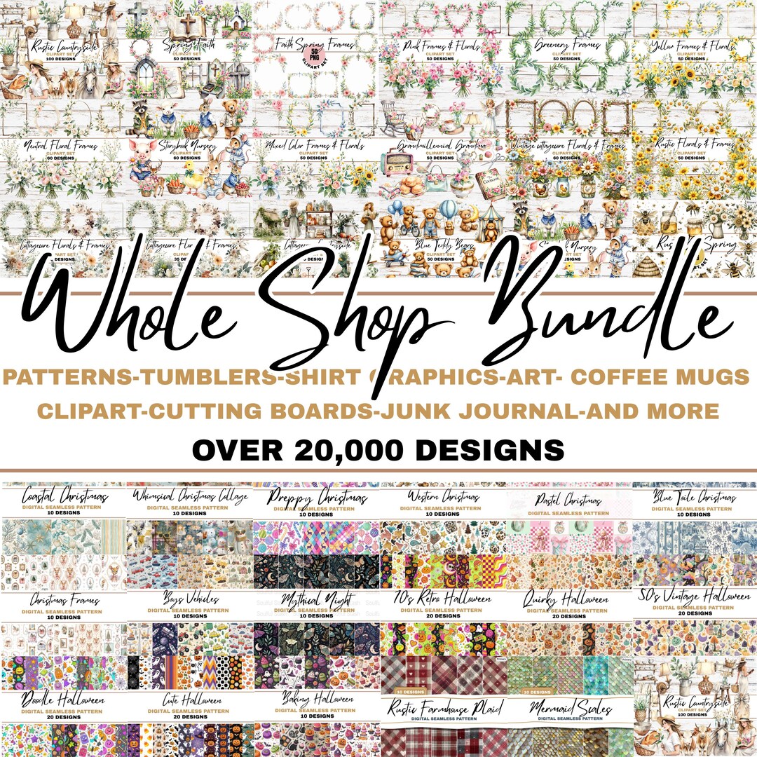 Whole Shop Bundle All Files From My Store Lifetime Updates Entire Store ...