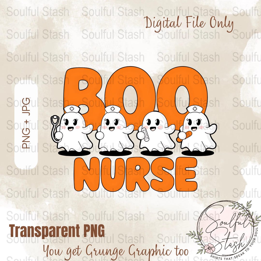 Boo Nurse Digital Download, Ghost Nurse PNG, Halloween Nurse Graphic ...