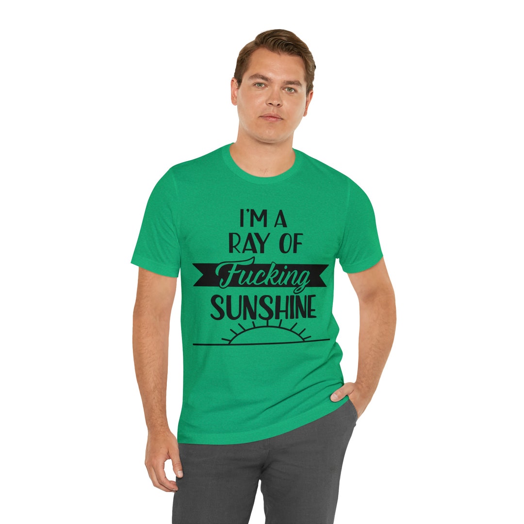 Im a Ray of F*cling Sunshine Tee Unisex Jersey Short Sleeve Tee - Etsy