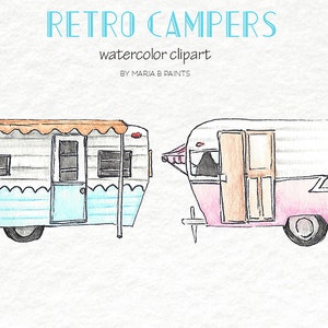 Watercolor Clip Art - Retro Campers, RV, Recreational Vehicle, Vintage ...