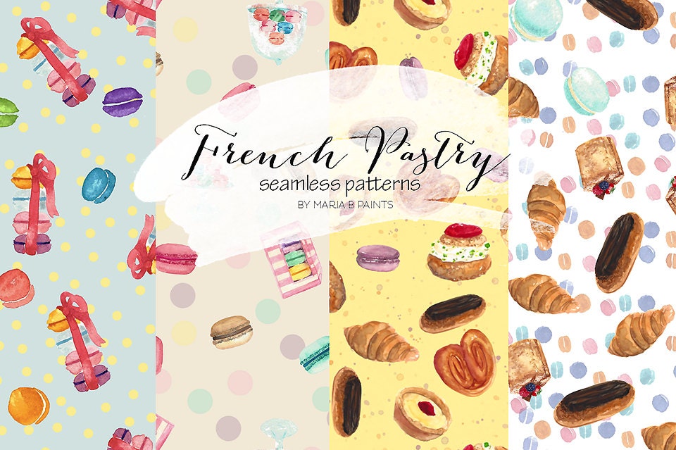 Watercolor Seamless Patterns - French Pastries, Macaron, Eclair ...