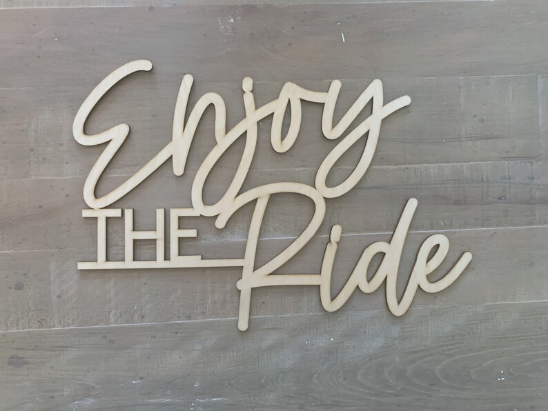 Enjoy the Ride Wood Cutout Sign Enjoy the Ride Sign Cycling - Etsy