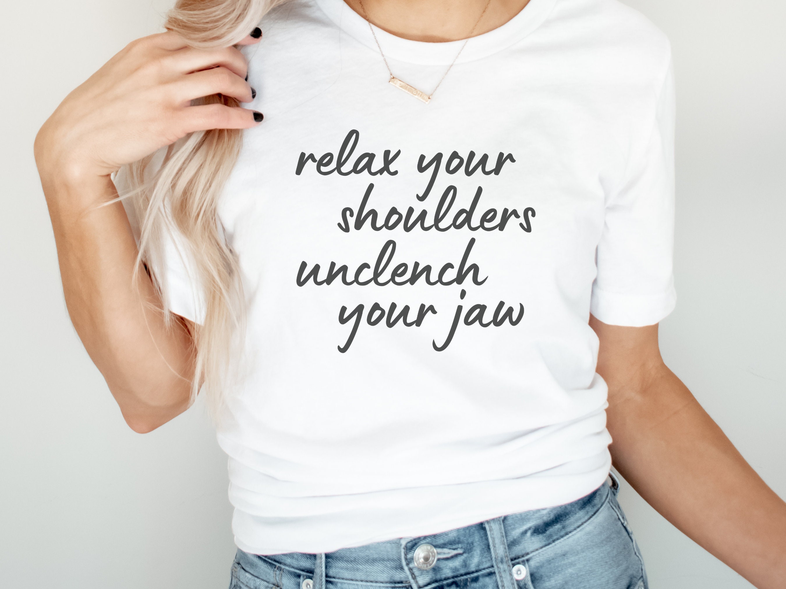 Relax Your Shoulders Unclench Your Jaw Shirt Tension Release - Etsy