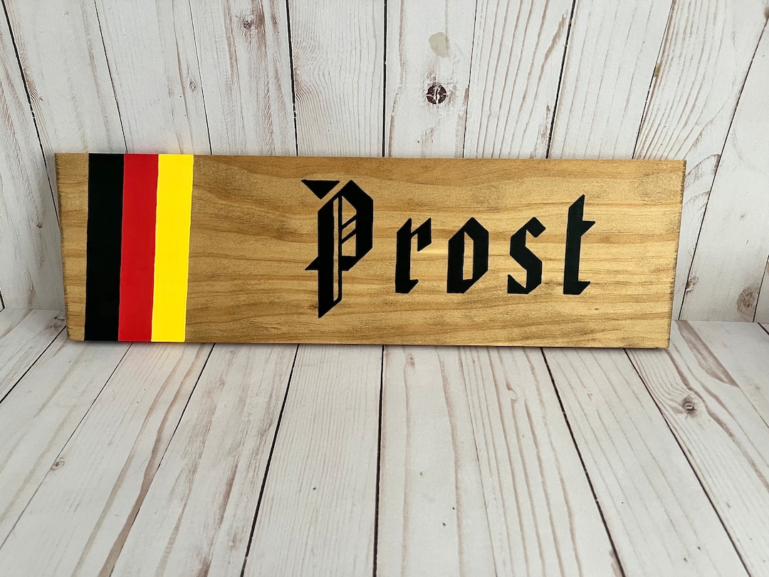 Prost! - Cheers - German - Hand Painted - Sign - Bar Sign - Wooden Sign ...