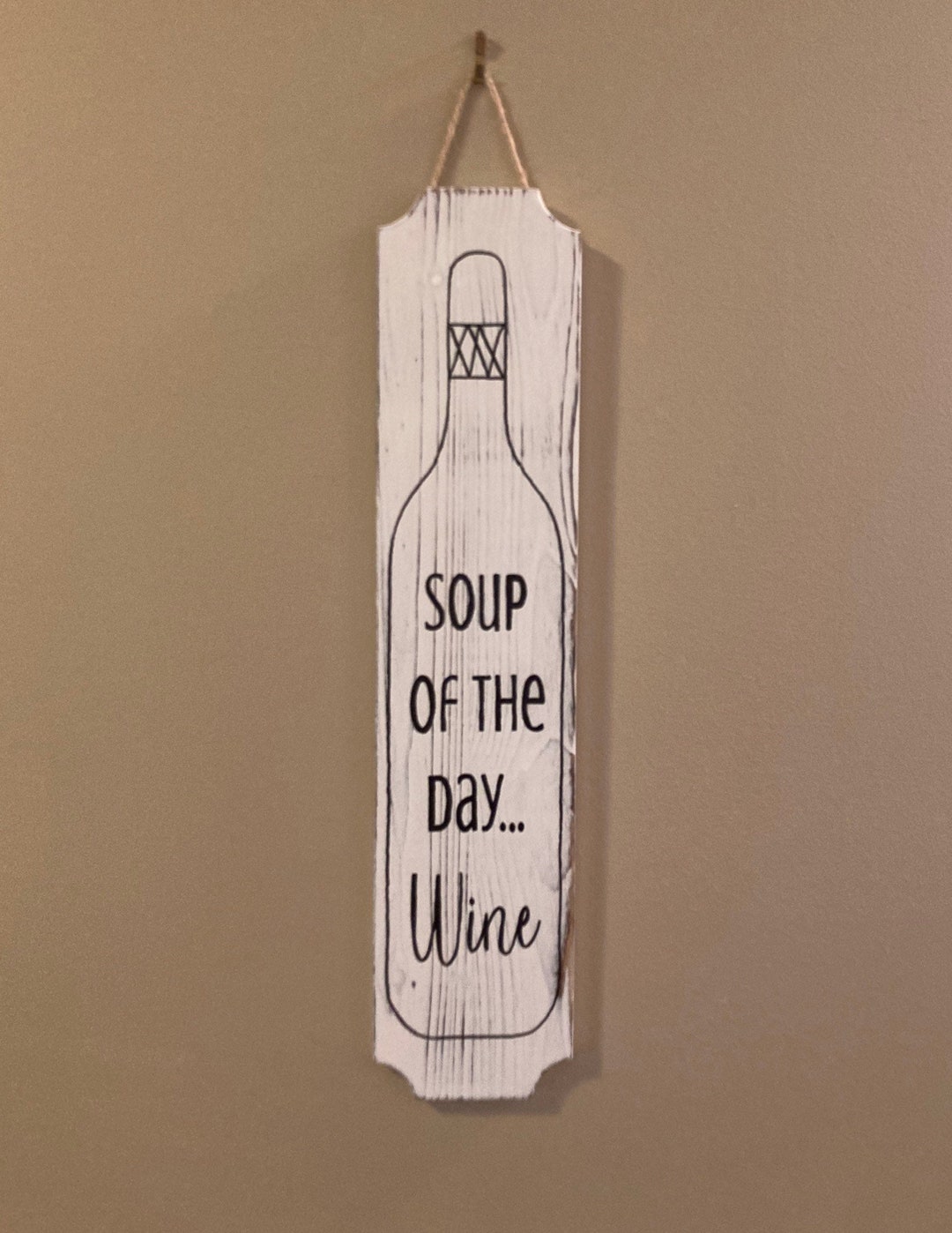 Soup of the Day - Hand Painted - Farmhouse Style Sign - Wall Hanging ...