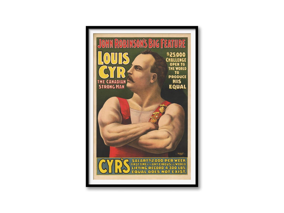 Louis Cyr Circus Poster – Canadian Strongman Art, Vintage Circus Poster ...