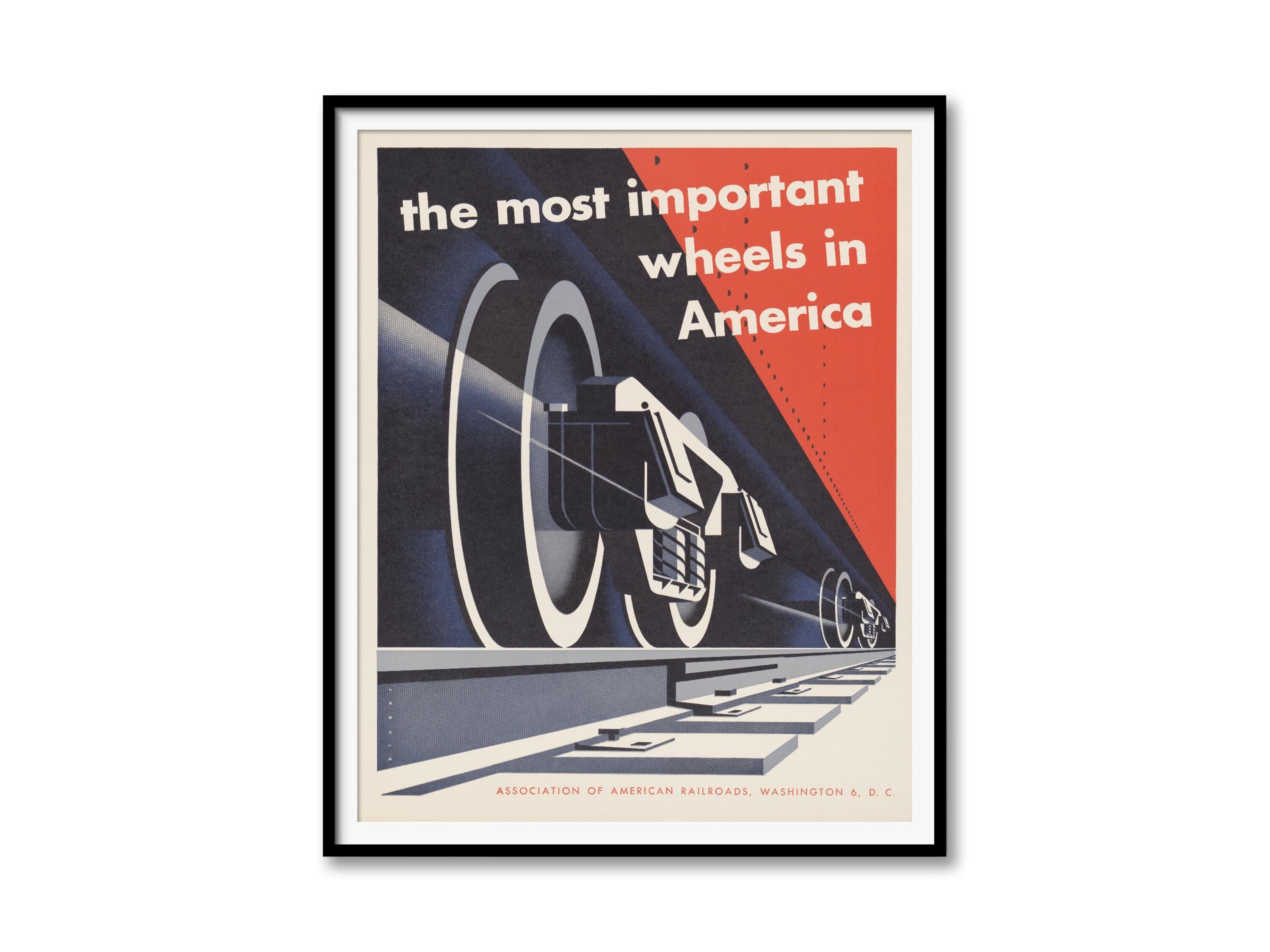 Vintage Railroad Poster - 1940s the Most Important Wheels in America ...