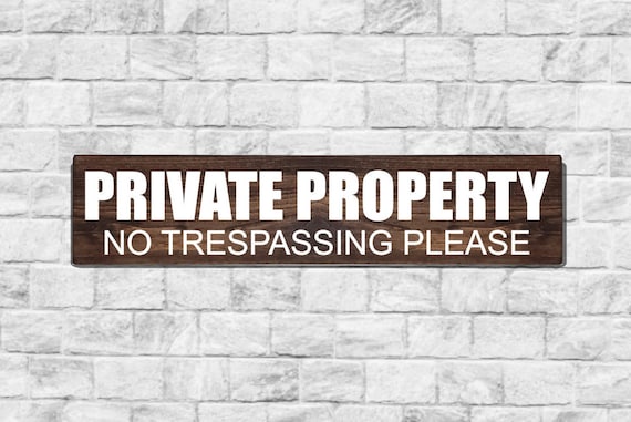 Private Property Sign Custom Sign Custom Wood Sign Custom | Etsy