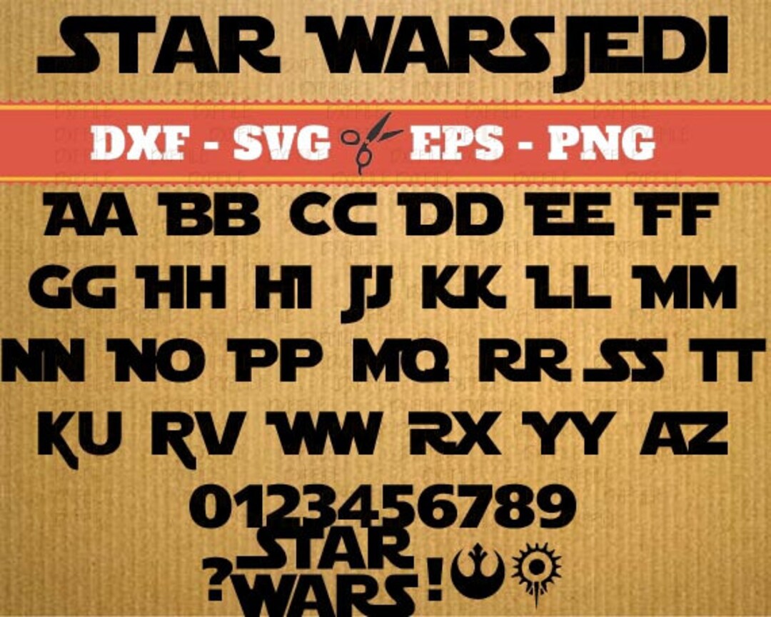 Pobierz czcionkę Star Wars SVG; Svg, Dxf, Eps, Png; Monogram cyfrowy ...