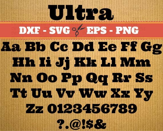 Dxf Fonts Ultra Svg Font; Svg, Dxf, Eps, Png; Fonts for Cricut, Svg ...