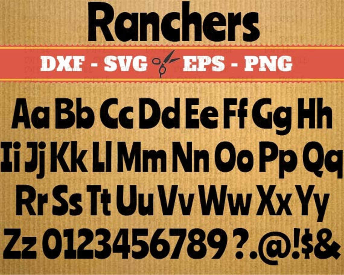 Ranchers Svg font cut files, Monogram Svg Font; Svg, Dxf, Eps, Png ...