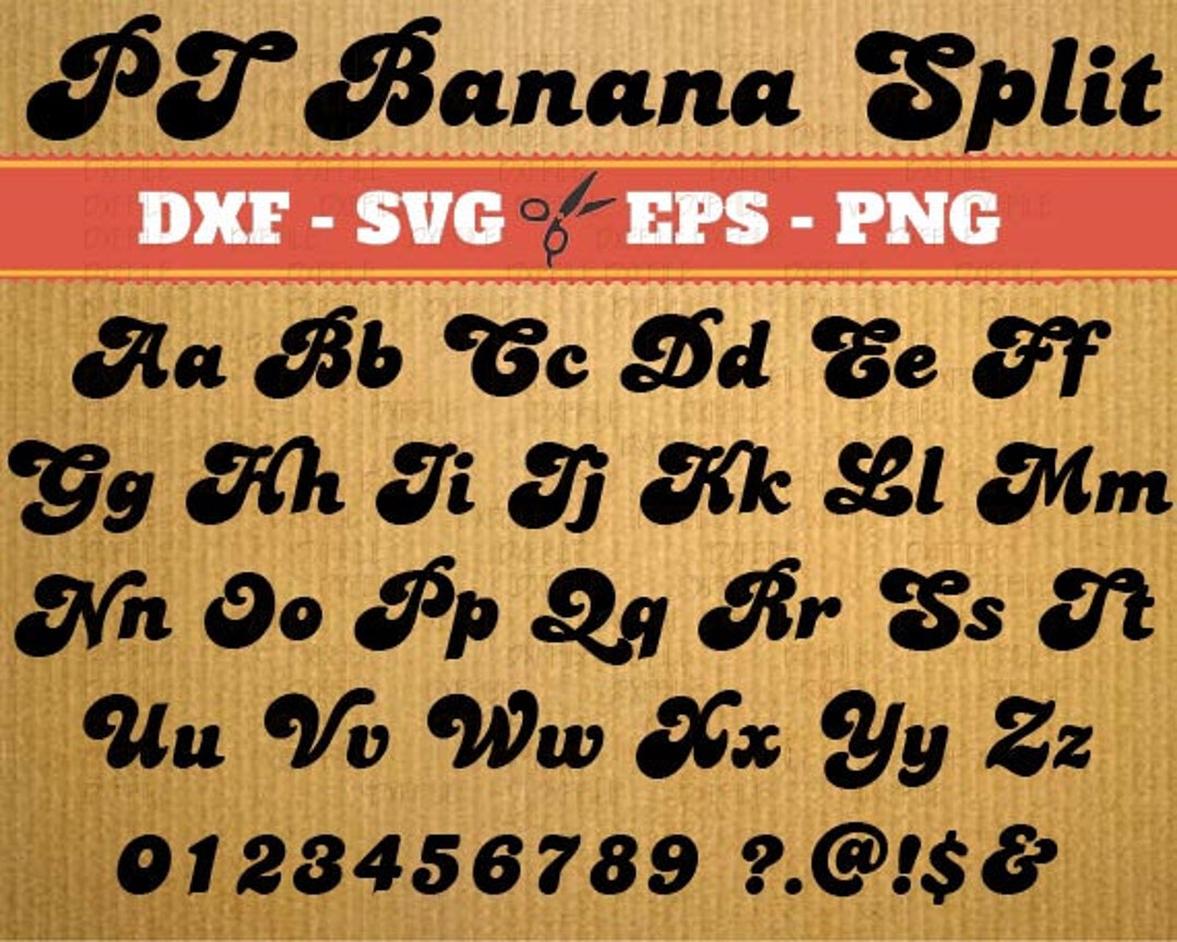 Banana Split Swash Font download Svg, Dxf, Eps, Png Monogram, Script ...