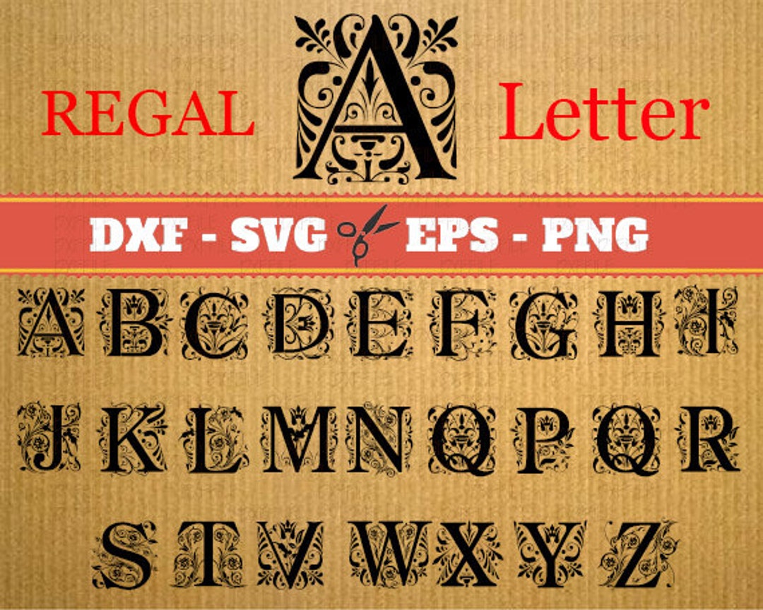 REGAL MONOGRAM SVG Files, Dxf, Eps & Png Files, Regal Svg Font Monogram ...