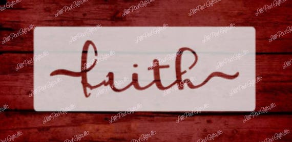 Faith script 9x2.75 Re-Usable Stencil faith reusable | Etsy